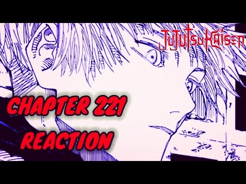 Jujutsu Kaisen Chapter 221 Reaction | THE STRONGEST RETURNS!!! GOJO HYPE!!!!! LET'S GOOOOOO!!!!