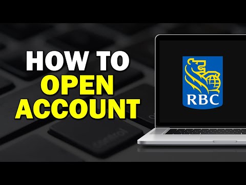 How to Open Account on RBC Royal Bank of Canada (Quick Tutorial)