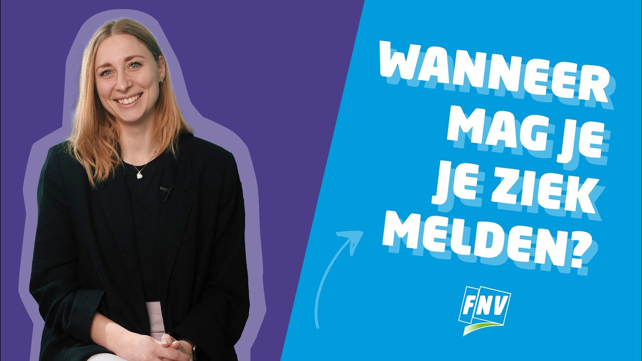 Ziek worden en ziekmelden op je werk. Dit zijn je RECHTEN en PLICHTEN!