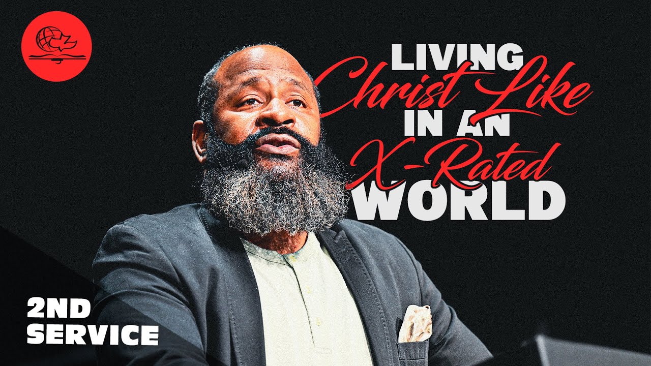 LIVING CHRIST LIKE IN AN X-RATED WORLD (PASTOR TONY CLARK)
