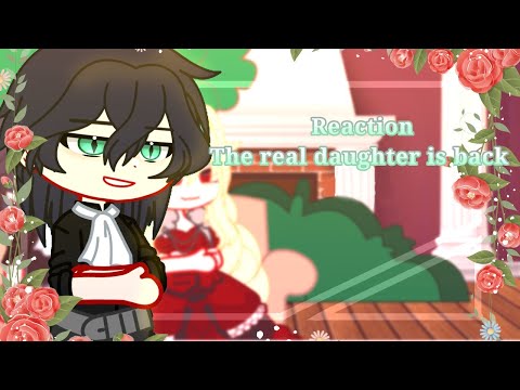 Β«The Real Daughter is BackΒ» react to || part 1/2 || Manhwa β’ Gacha club