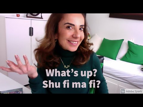Shu fi ma fi?- What's up in Levantine Arabic