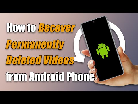 How to Recover Permanently Deleted Videos from Android Phone for Free [without root]