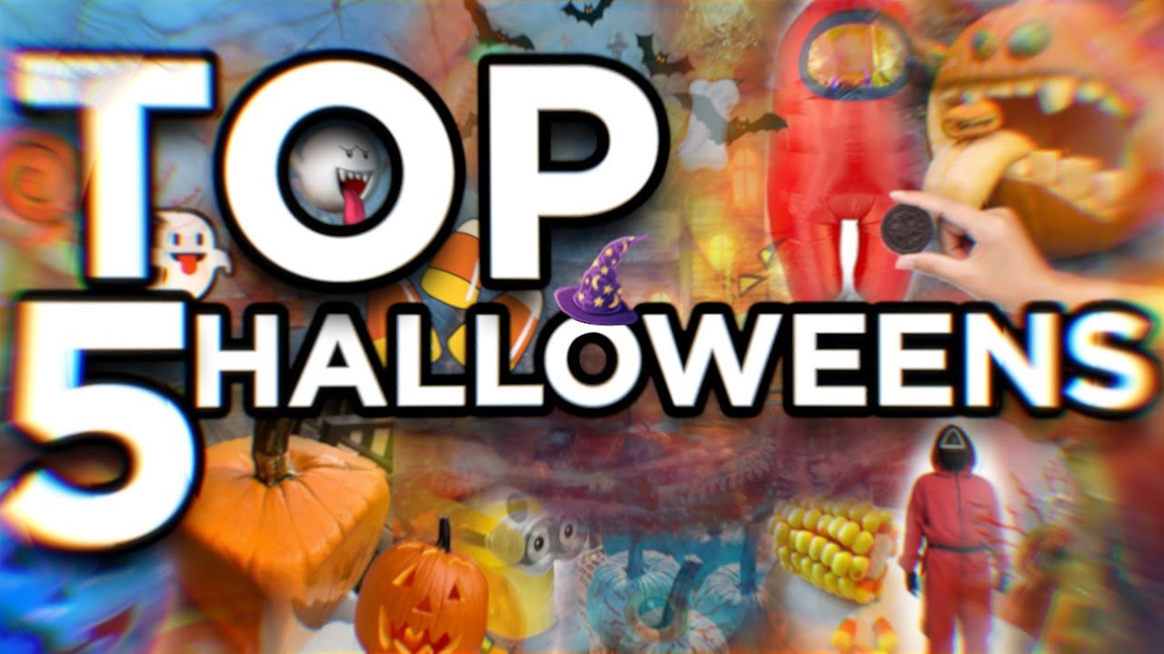 Top 5 Halloweens