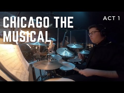 FULL Chicago The Musical Drum Set Cam - ACT 1