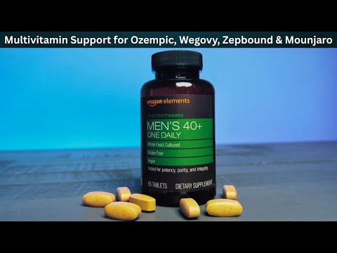 Multivitamin Support for Ozempic, Wegovy, Zepbound & Mounjaro