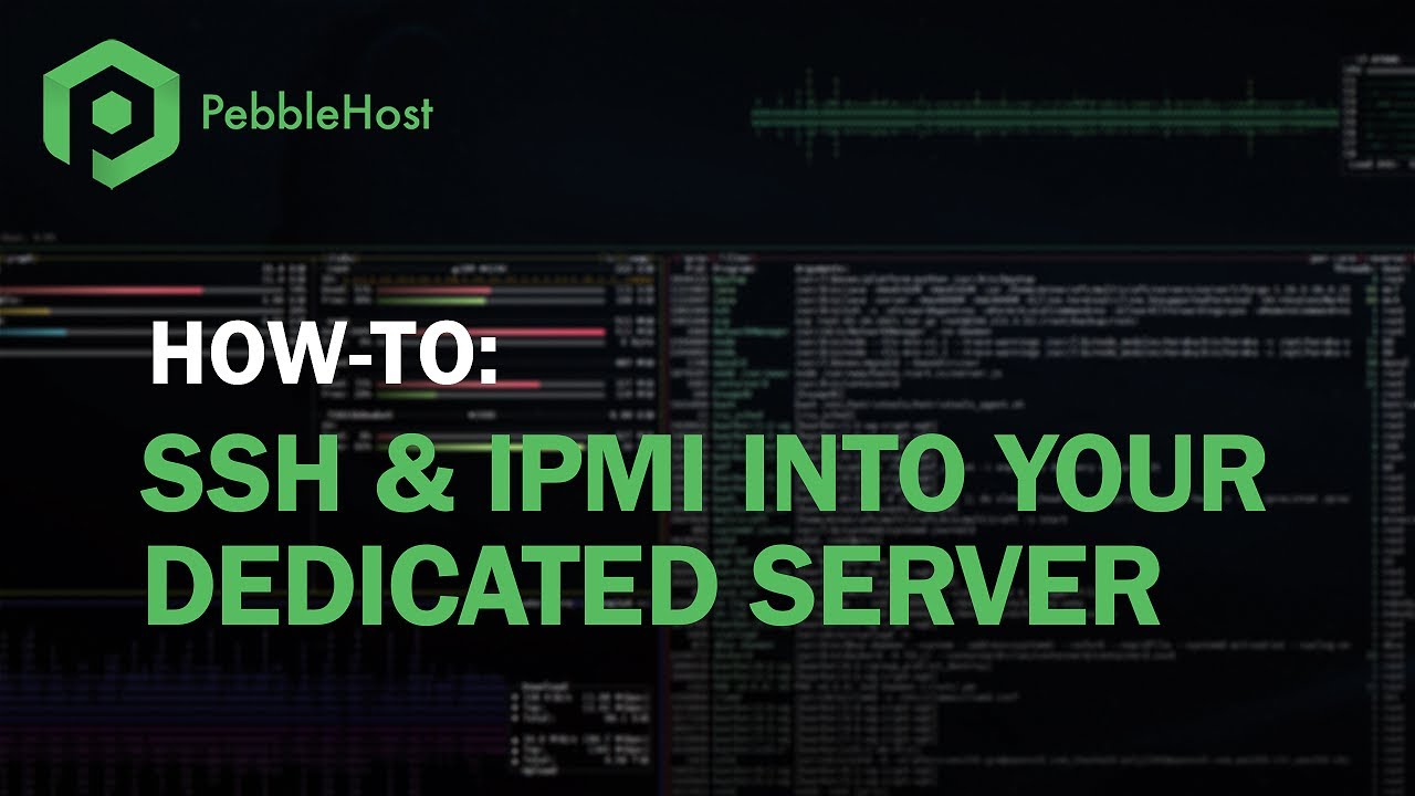 How to SSH & IPMI into your dedicated server