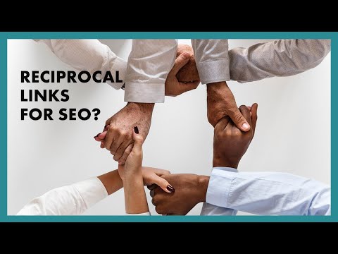 Reciprocal Links as a SEO Strategy?