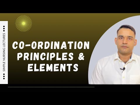 Principles & elements of coordination