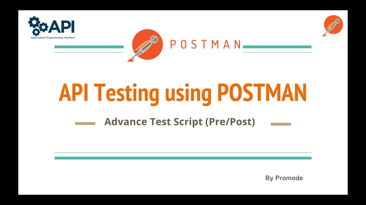 API testing using postman - Advance Test Scripts(Sandbox API)