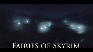 Fairies of Skyrim at Skyrim Nexus - Mods and Community