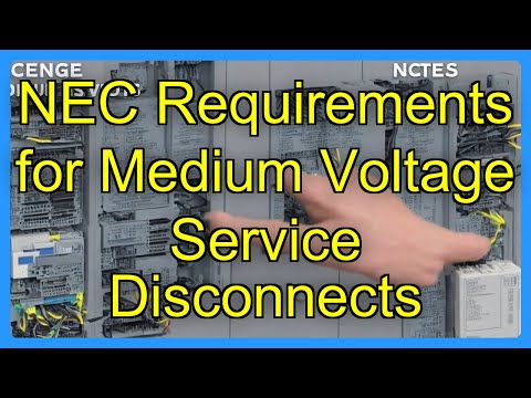 NEC Requirements for Medium Voltage Service Disconnects