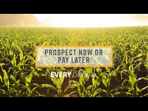 Prospect Now or Pay Later - Episode 195
