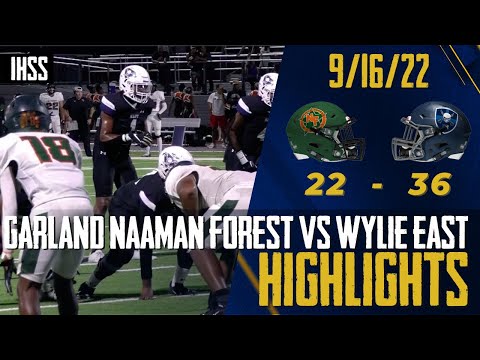 Garland Naaman Forest at Wylie East- 2022 Week 4 DFW High School ...