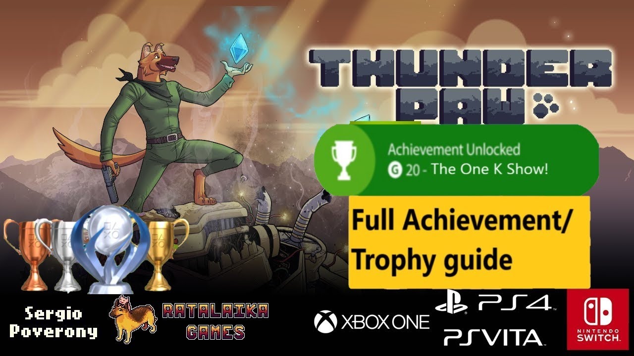 Thunder Paw - Easy Platinum Trophy - Easy 1000 Gamerscore - The One K Show! Episode 8