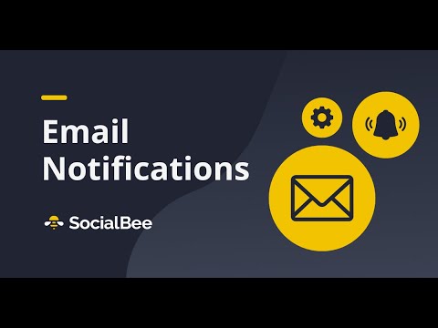 Email Notifications in SocialBee