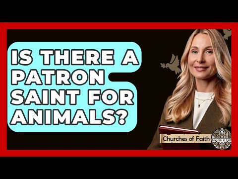 Is There A Patron Saint For Animals? - Churches Of Faith