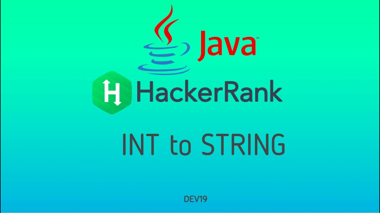 #11 Java Int to String | Hackerrank Java Solutions