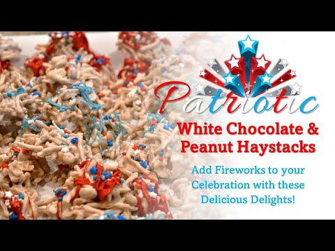 Patriotic Haystacks with White Chocolate & Peanuts