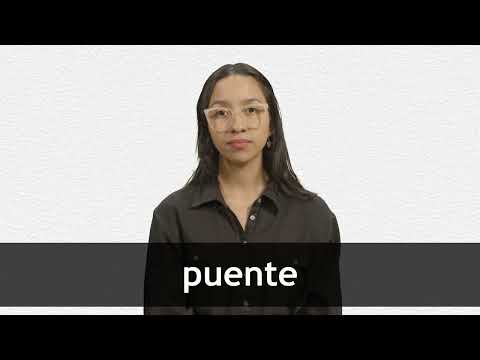 English Translation of “PUENTE” | Collins Spanish-English Dictionary