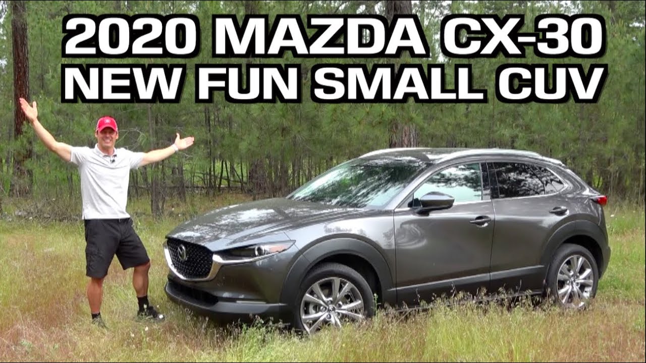 Here It Is! 2020 Mazda CX-30 on Everyman Driver