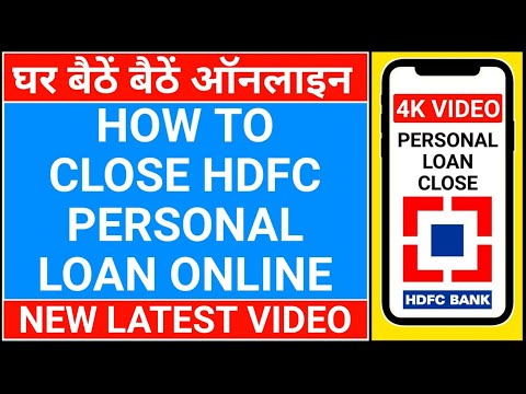🔴hdfc bank personal loan foreclosure | how to close hdfc bank personal loan online