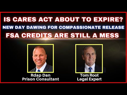 FSA Credits | Compassionate Release | CARES Act | BOP Takes 75% of Inmate Trust Fund. RDAP DAN