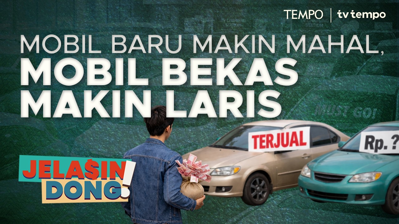 Meneropong Pasar Mobil 2026 | Jelasin Dong!