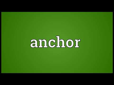 anchor meaning in English