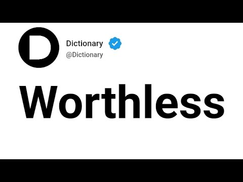 Worthless Meaning In English