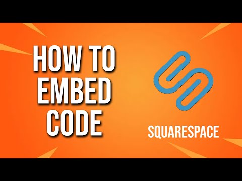 How To Embed Code Squarespace Tutorial