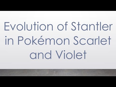 Evolution of Stantler in Pokémon Scarlet and Violet