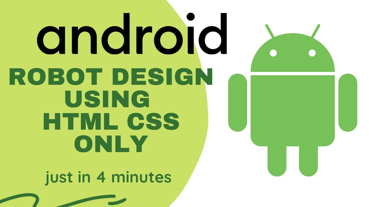 Android Robot Design using HTML and CSS only || JUST IN 4 MINUTES  #html #css #webdesign #design