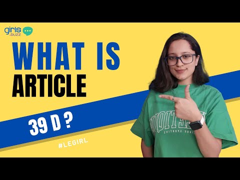 The Truth about Article 39 D: What They Don't Want You to Know #article39d #legirl