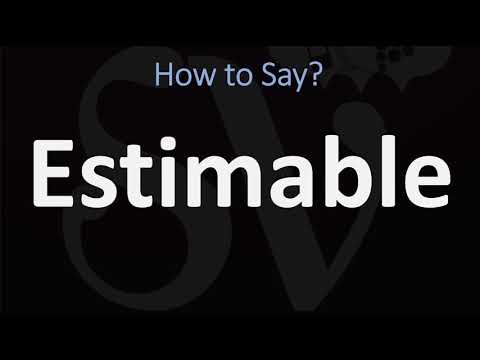How to Pronounce Estimable? (CORRECTLY)