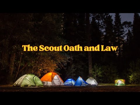The Scout Oath and Law