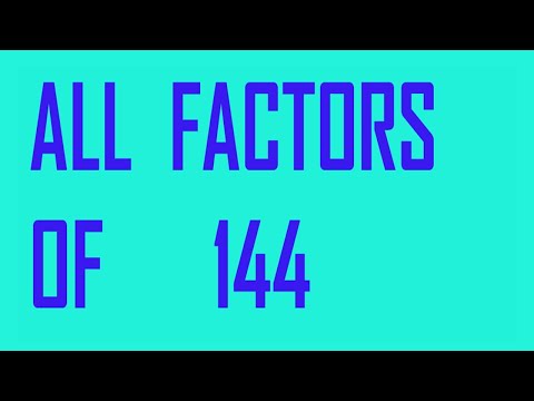 All factors 0f 144 By prime factorization method