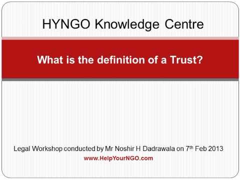 What is the definition of a Trust?