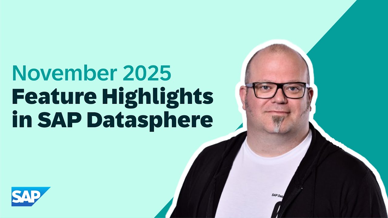 SAP Datasphere: Top New Features | November 2025