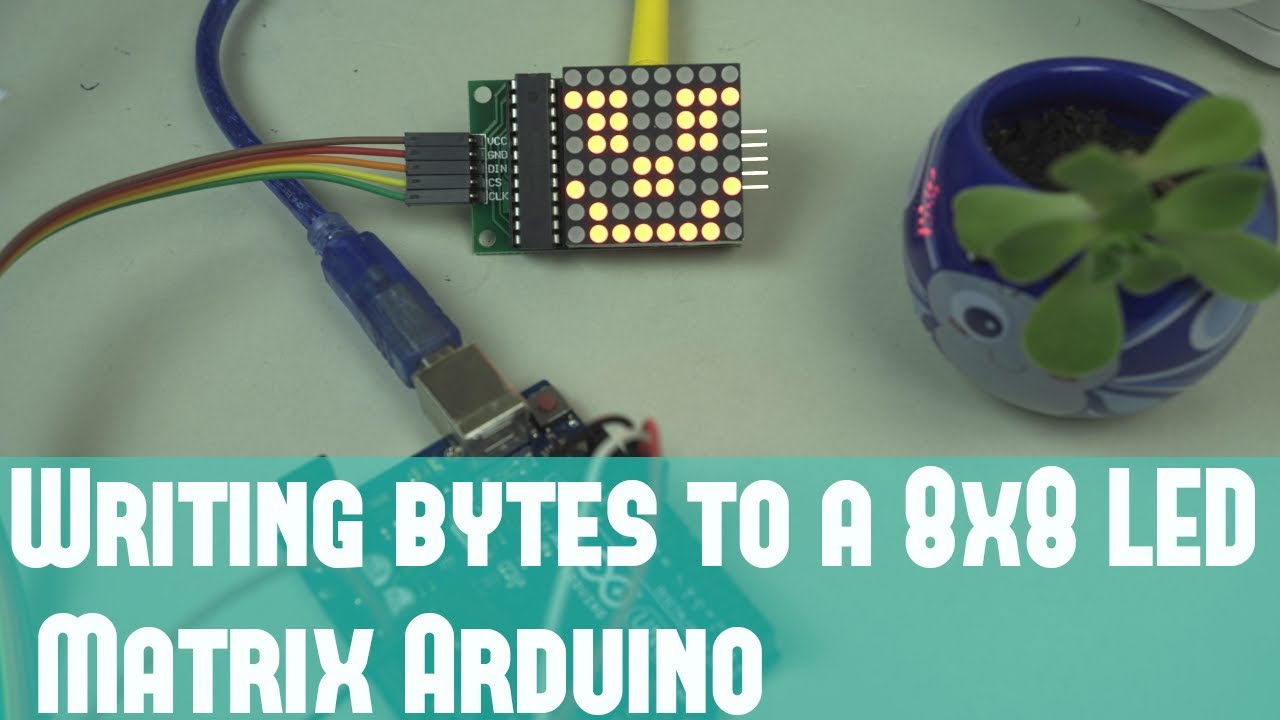 Writing bytes to a 8x8 LED Matrix Arduino - Super Easy