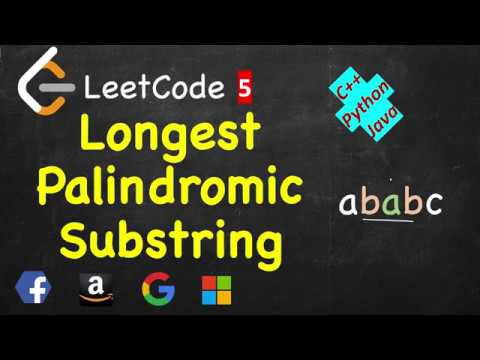 Learn Longest Palindromic Substring | LeetCode 5 | C Java Python - Mind Luster