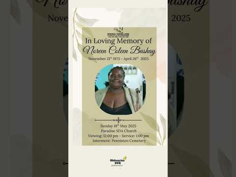 Noreen Coleen Bushay | Funeral Announcement #obituaries #svg #stvincent