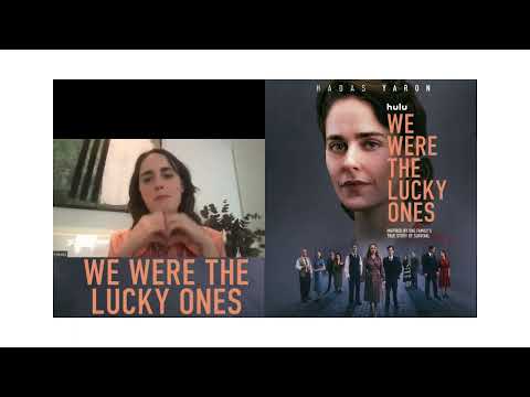EXCLUSIVE: Hadas Yaron Opens Up About Hulu's "We Were the Lucky Ones"