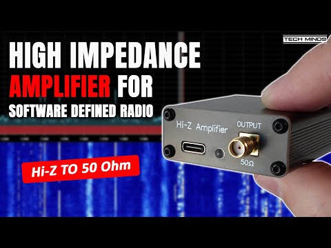 High Impedance Amplifier for Software Defined Radio
