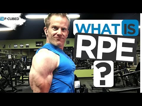 What is RPE? Rate of Perceived Exertion Scale