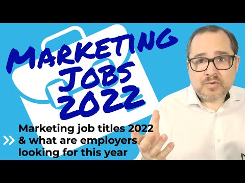 Marketing Job Titles 2022 And What Are Employers Looking For This Year #MarketingJobs2022 🤔✍🏽📣🤞🌎👀