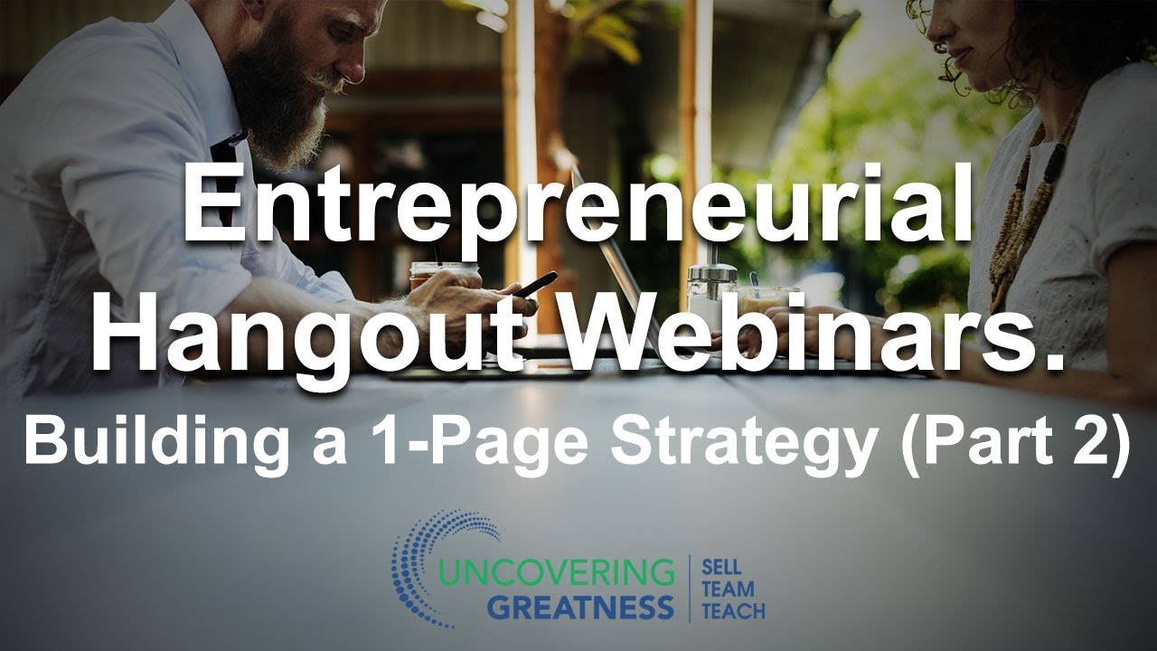 How to build a 1-Page Strategic plan - Part 2