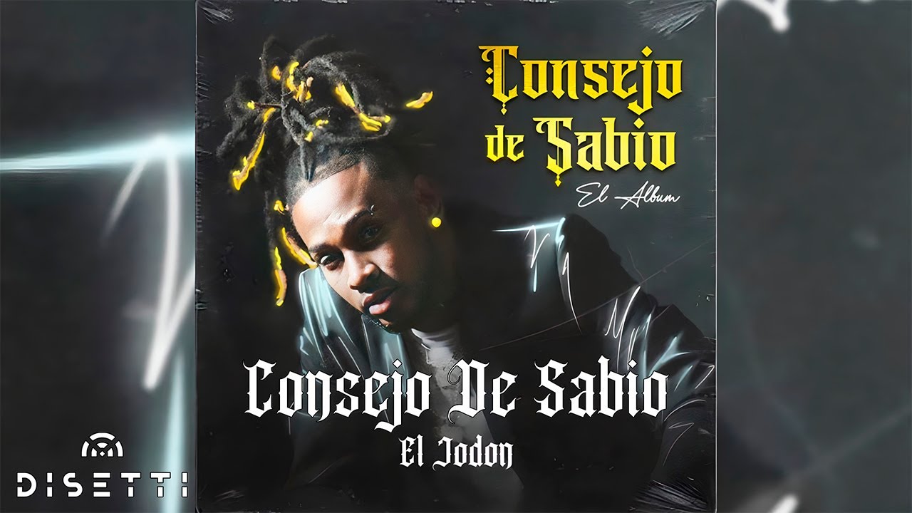 El Jodon - Consejo De Sabio (Audio Oficial)