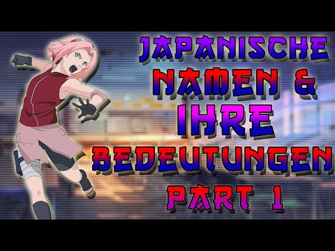 Japanische Namen und ihre Bedeutungen - Part 1