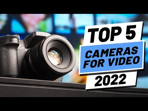 Top 5 BEST Cameras For Video [2022]